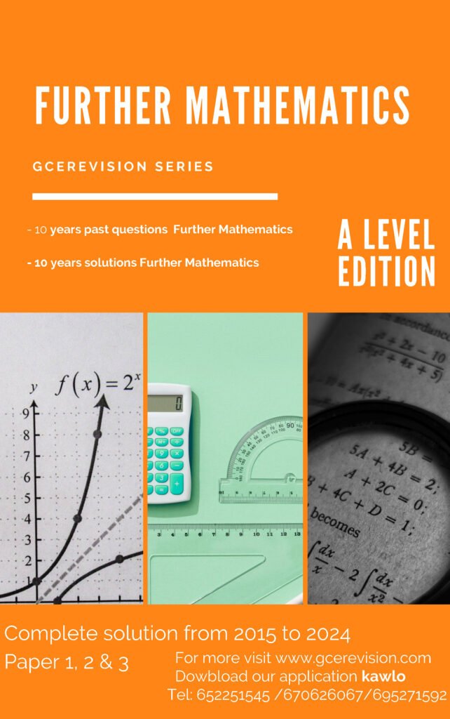 Advance Level Further Mathematics Pamphlet - cameroongcerevision.com