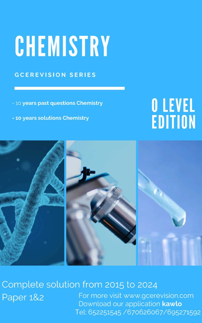 Cameroon GCE ordinary level June 2025 chemistry 2 - cameroongcerevision.com