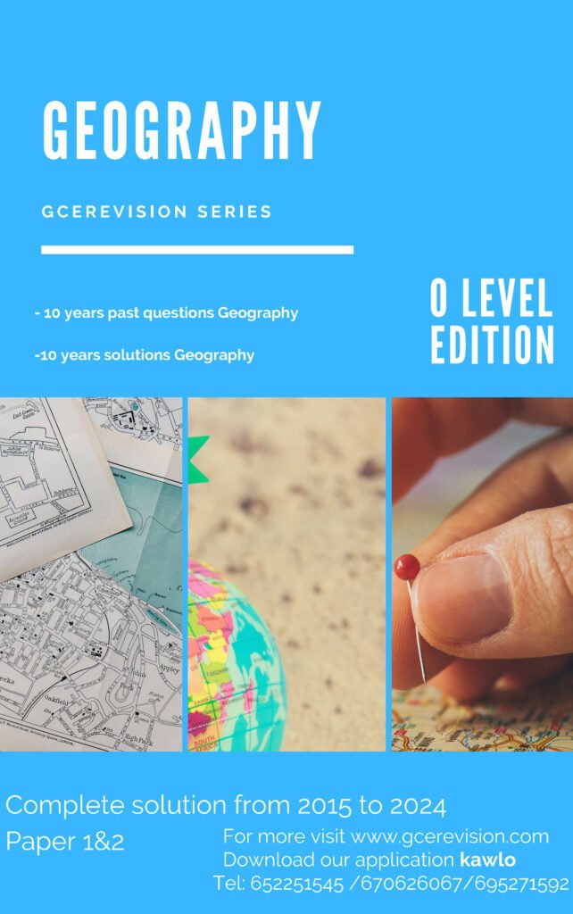 Cameroon GCE ordinary level June 2025 geography 1 - cameroongcerevision.com